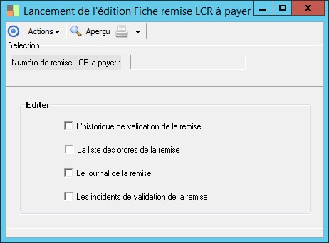 Lancement de l'édition Fiche remise LCR à payer